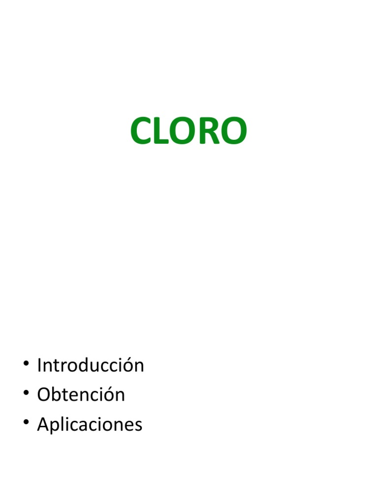 CLORO | PDF | Cloro | Química Física