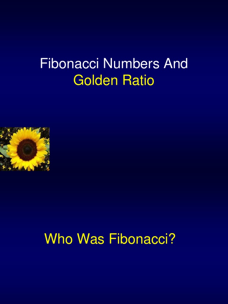 10-Fibonacci and Golden Ratio - Pics | PDF | Ratio | Numbers