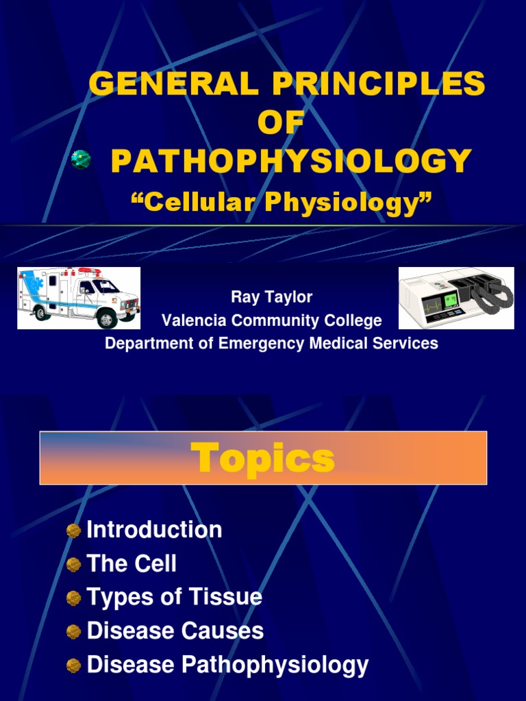 General Principles OF Pathophysiology: "Cellular Physiology" | PDF ...