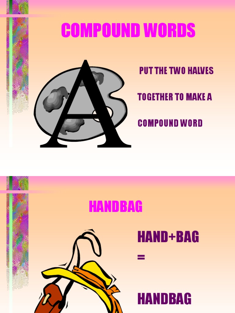 Compound Words: Put The Two Halves Together To Make A Compound Word | PDF