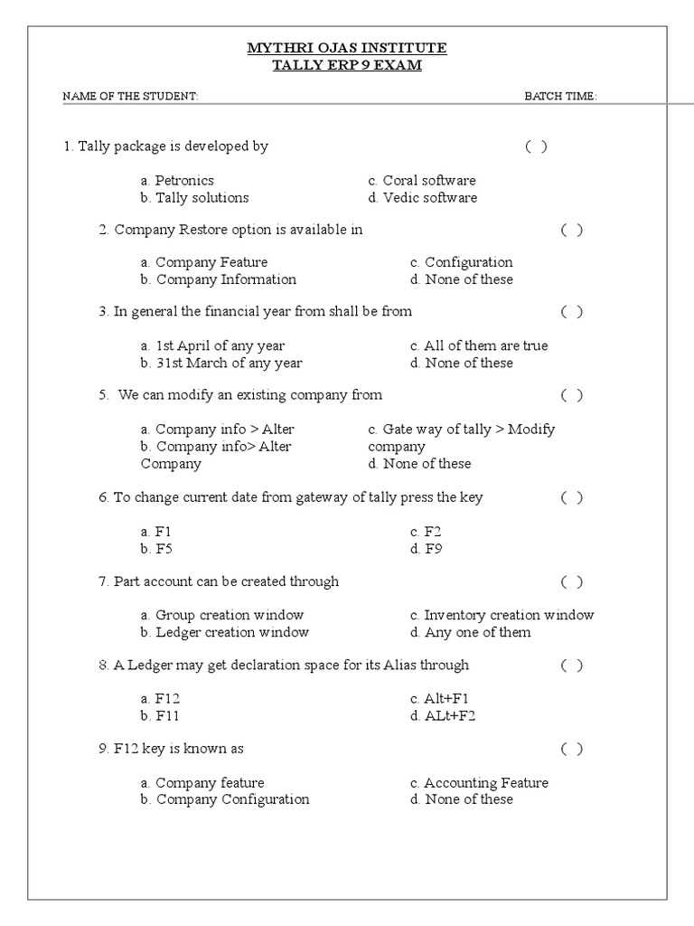 Mythri Ojas Institute Tally Erp 9 Exam: Name of The Student: Batch Time ...