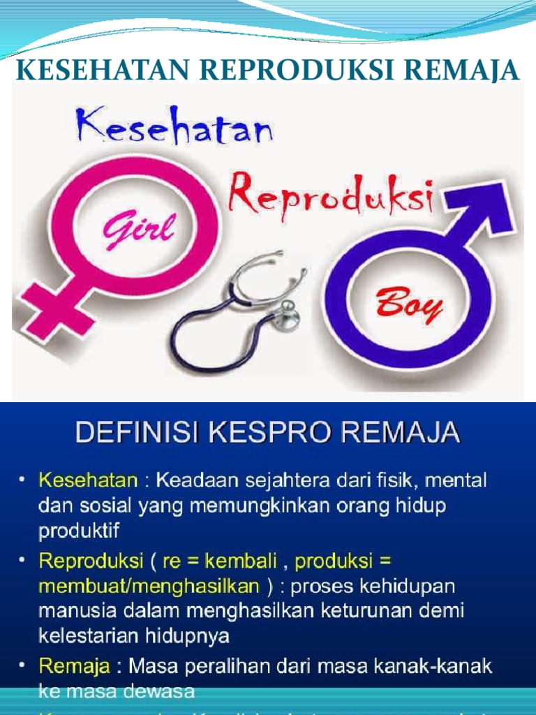Kesehatan Reproduksi Remaja: Panduan Lengkap | PDF