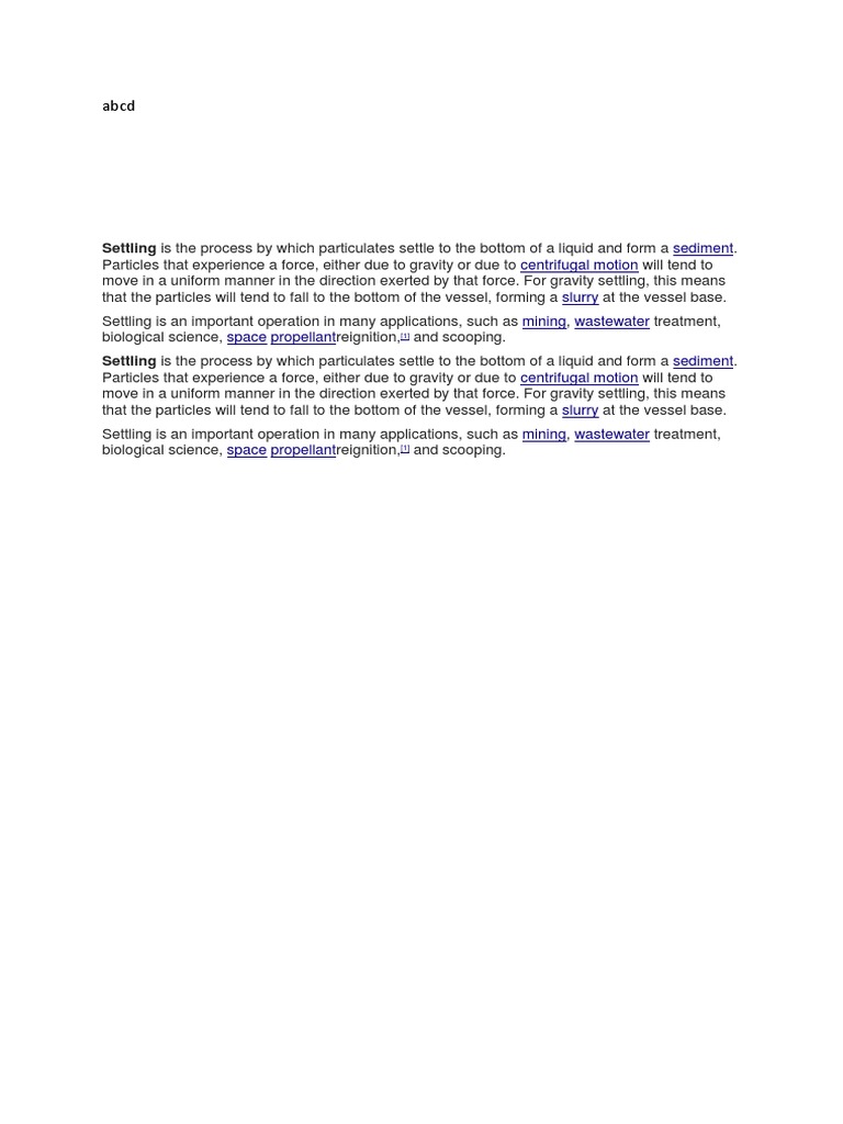 Settling Is The Process by Which Particulates Settle To The Bottom of A ...