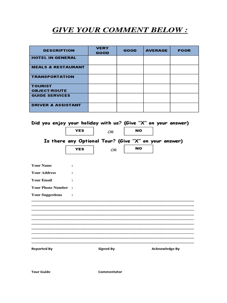 Give Your Comment Below:: Did You Enjoy Your Holiday With Us? (Give "X ...