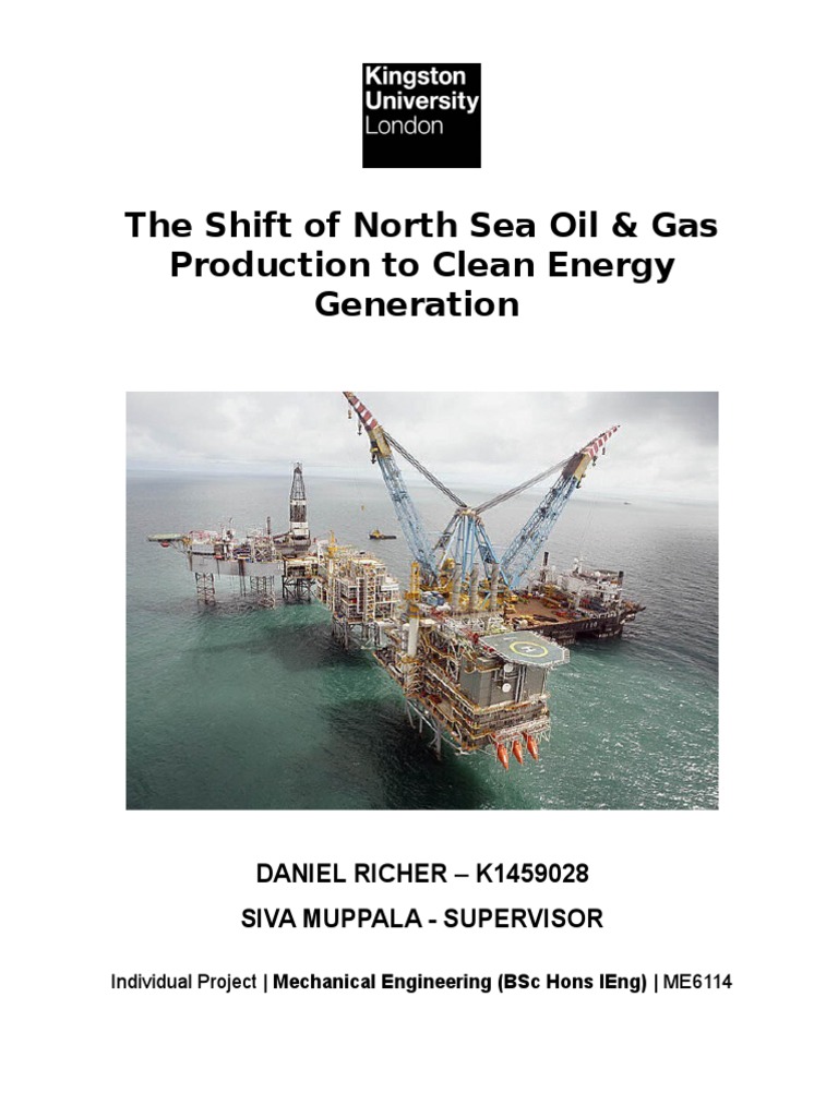 Preliminary Report - The Shift of North Sea Oil & Gas Production To ...