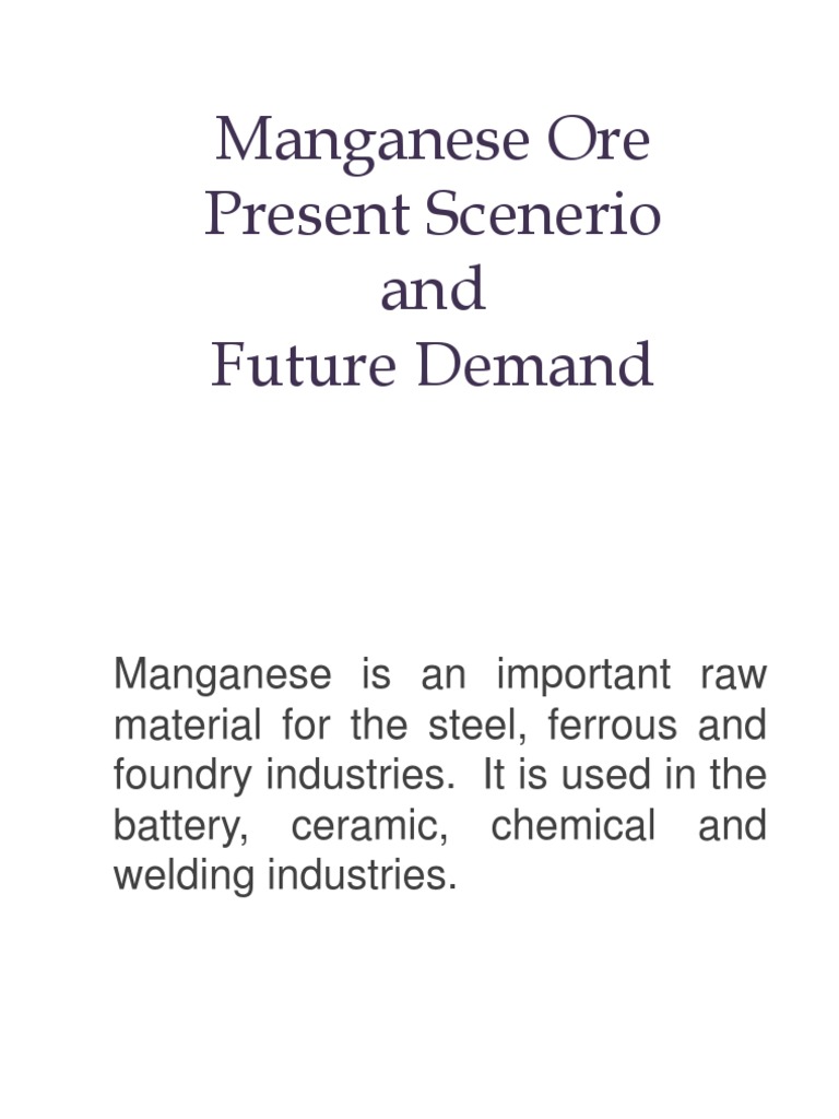 Manganese Ore: Industry Insights | PDF | Manganese | Transition Metals