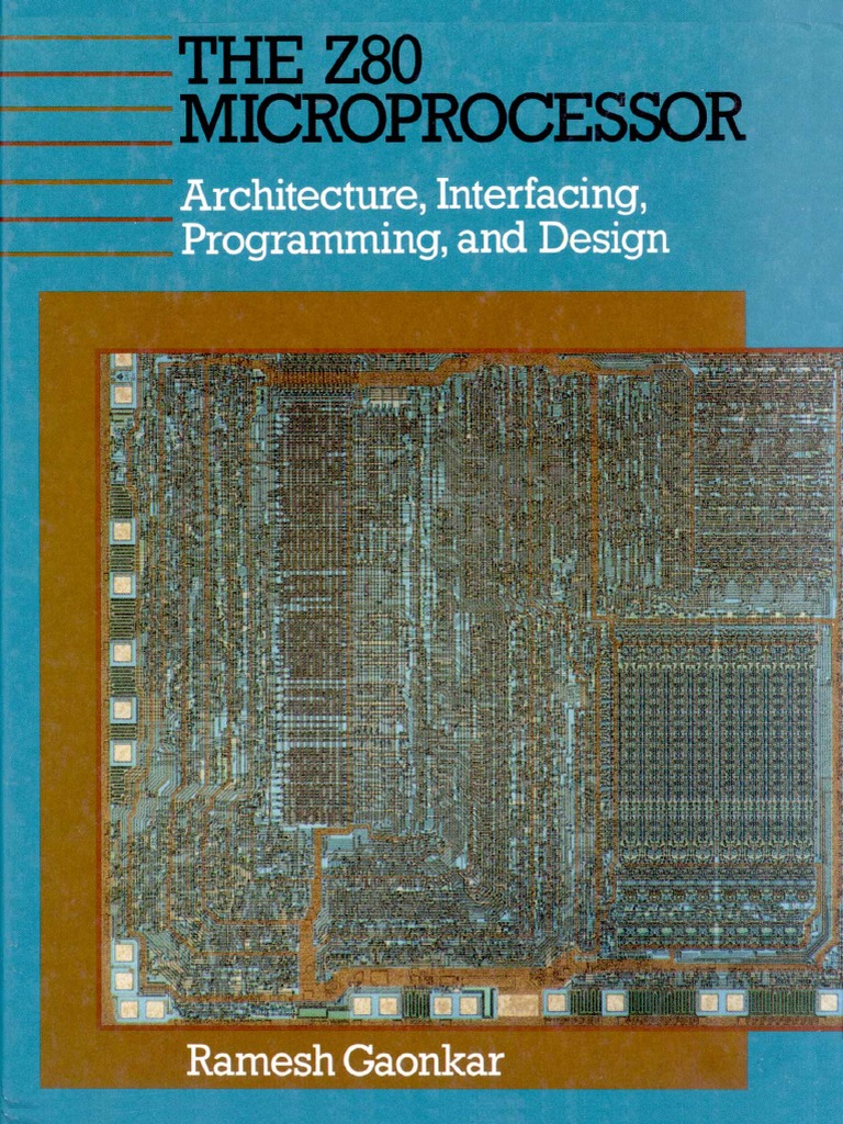 Z80 Microprocessor Architecture Interfacing Programming and Design PDF ...