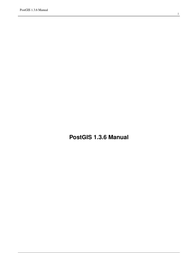 Postgis 1.3.6 Manual | PDF | Postgre Sql | Database Index