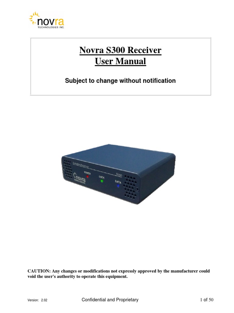 Novra S300 Receiver User Manual: Subject To Change Without Notification ...