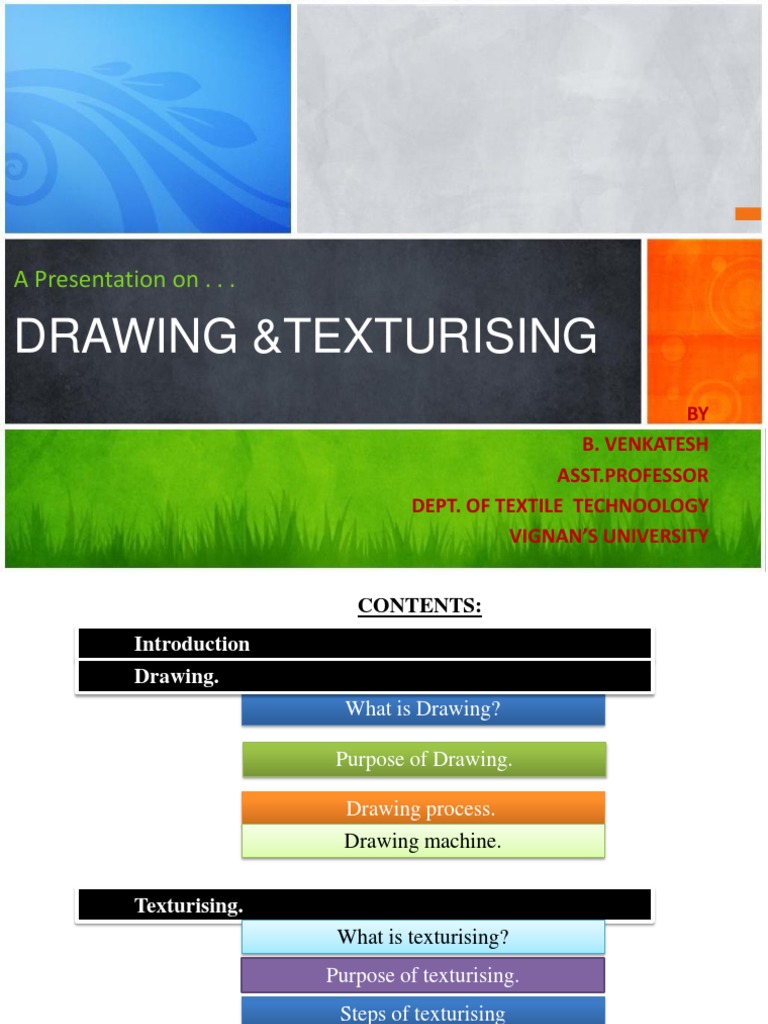 Drawing & Texturising Process | PDF | Yarn | Fibers