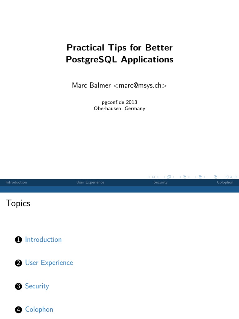 Practical Tips For Better PostgreSQL Applications - PostgreSQL Wiki ...