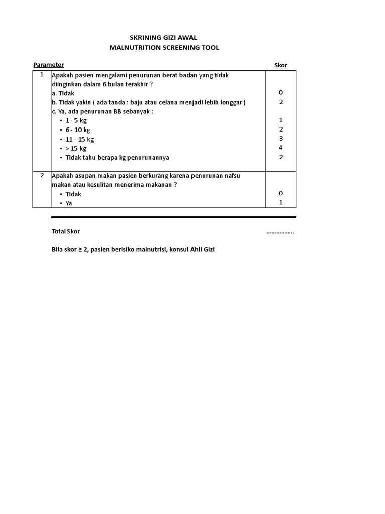 Skrining Gizi Awal Malnutrition Screening Tool: Parameter Skor | PDF