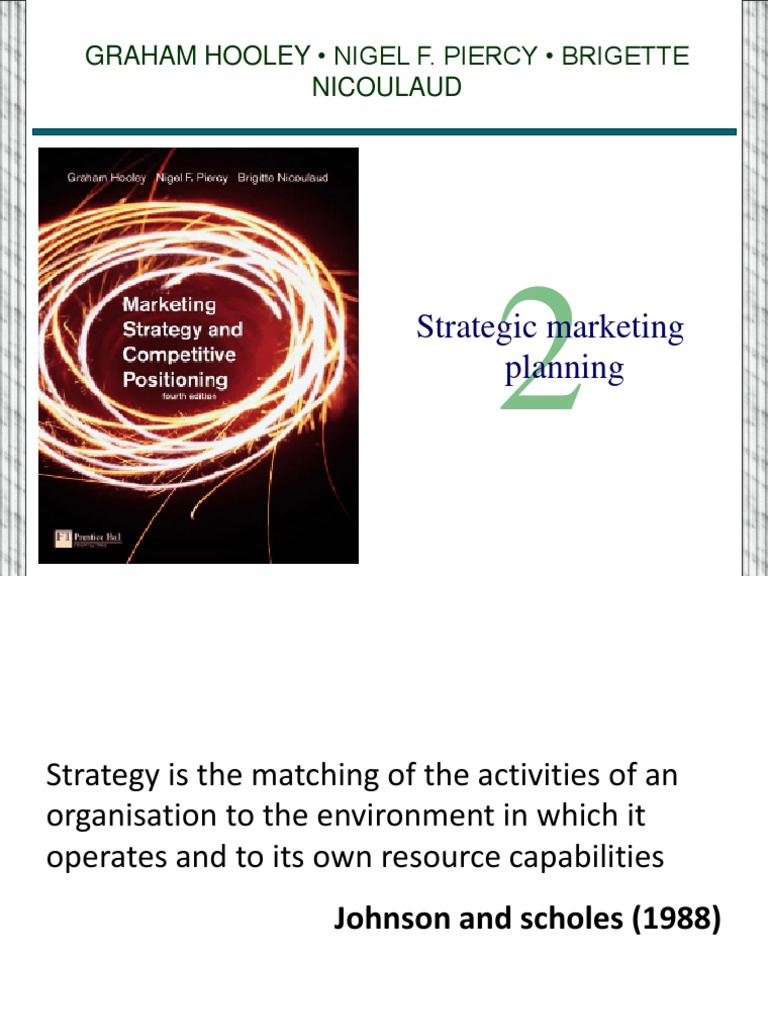 Strategic Marketing Planning: Graham Hooley - Nigel F. Piercy ...
