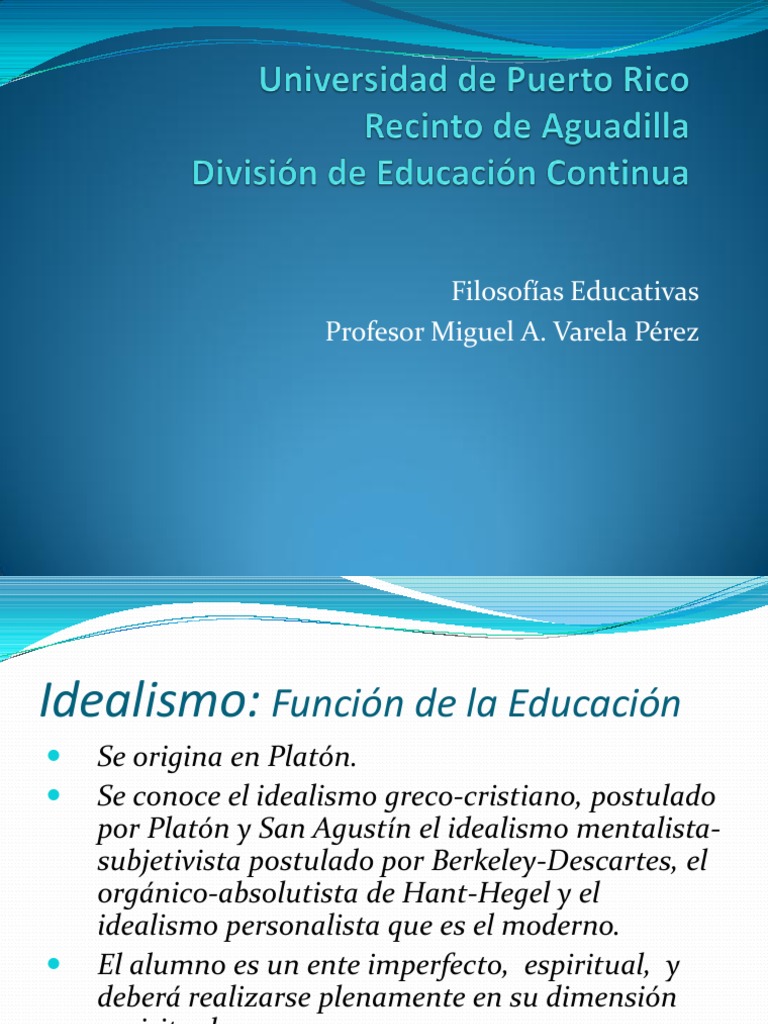 Filosofías Educativas y su Impacto | PDF | Existencialismo | Pragmatismo