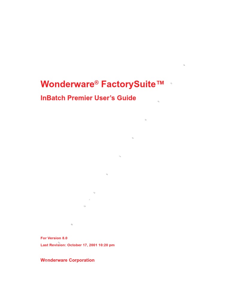 Wonderware ® FactorySuite™ [InBatch Premier User's Guide] | PDF | Subroutine | Library (Computing)