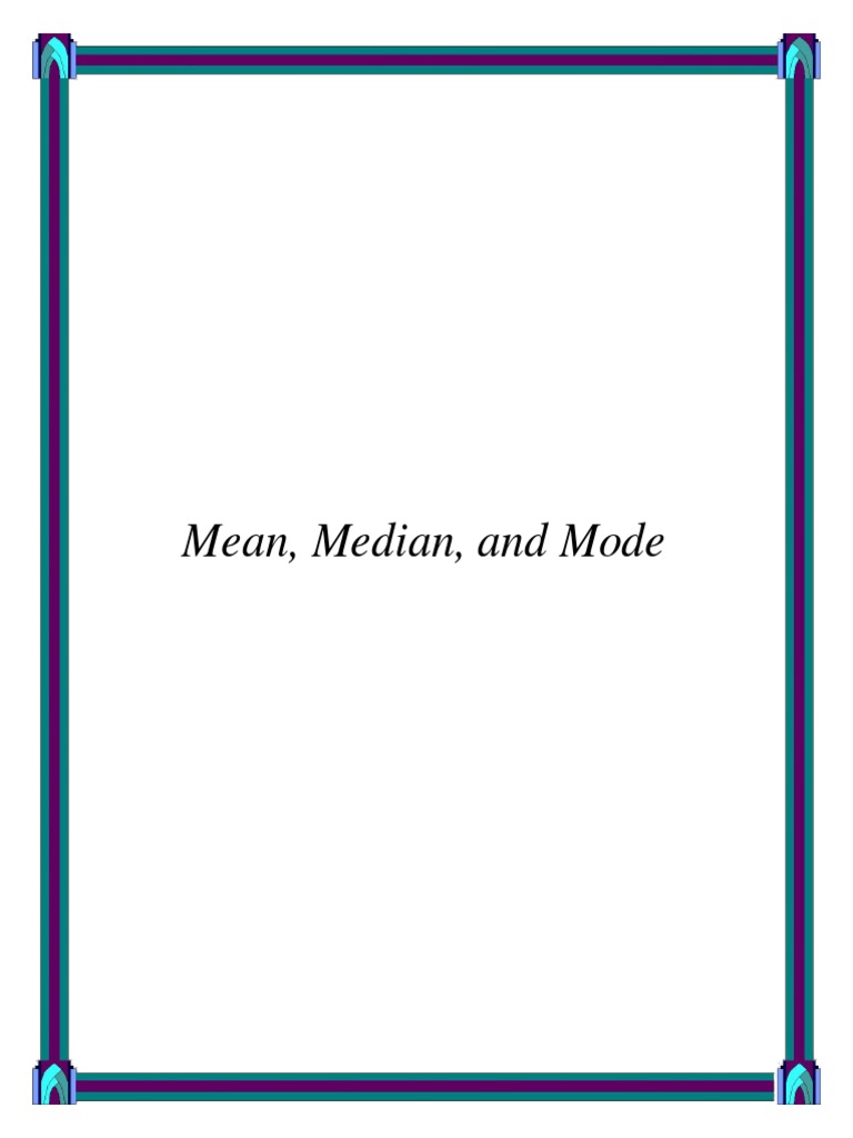 Mean Median Mode | PDF | Mean | Median