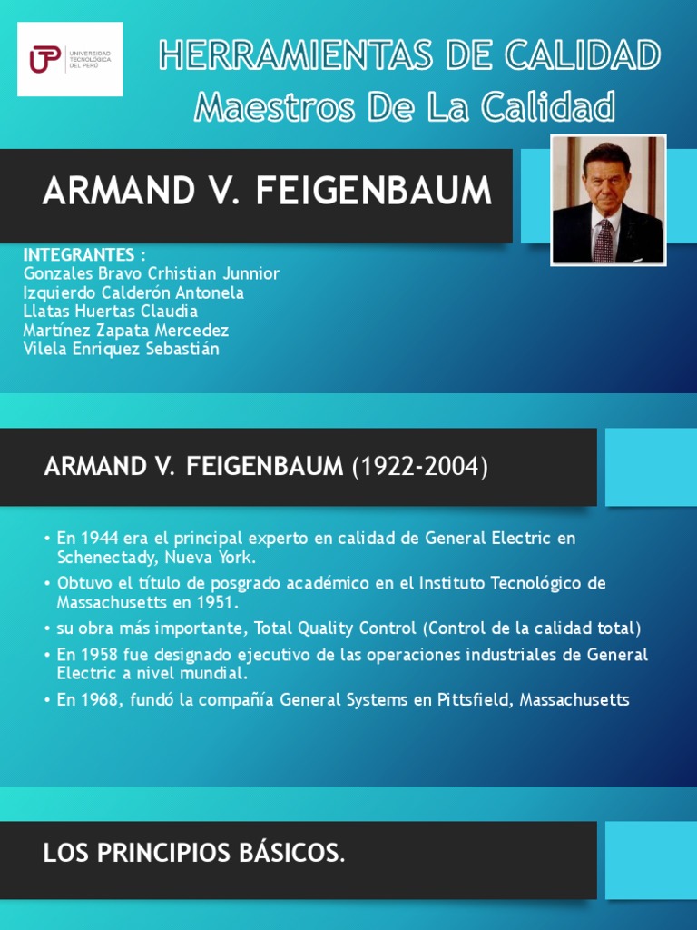 Principios y aportaciones de Armand V. Feigenbaum al Control Total de Calidad | PDF | Calidad ...