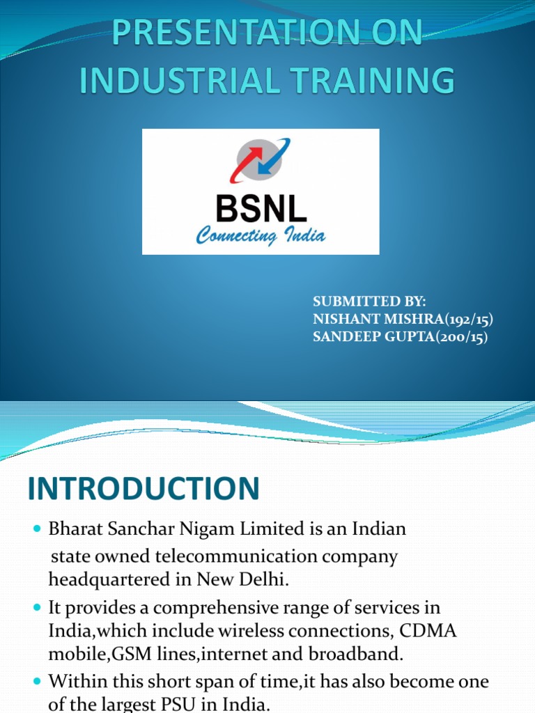 Presentation On Industrial Training BSNL | PDF | Wi Fi | Telephone Exchange