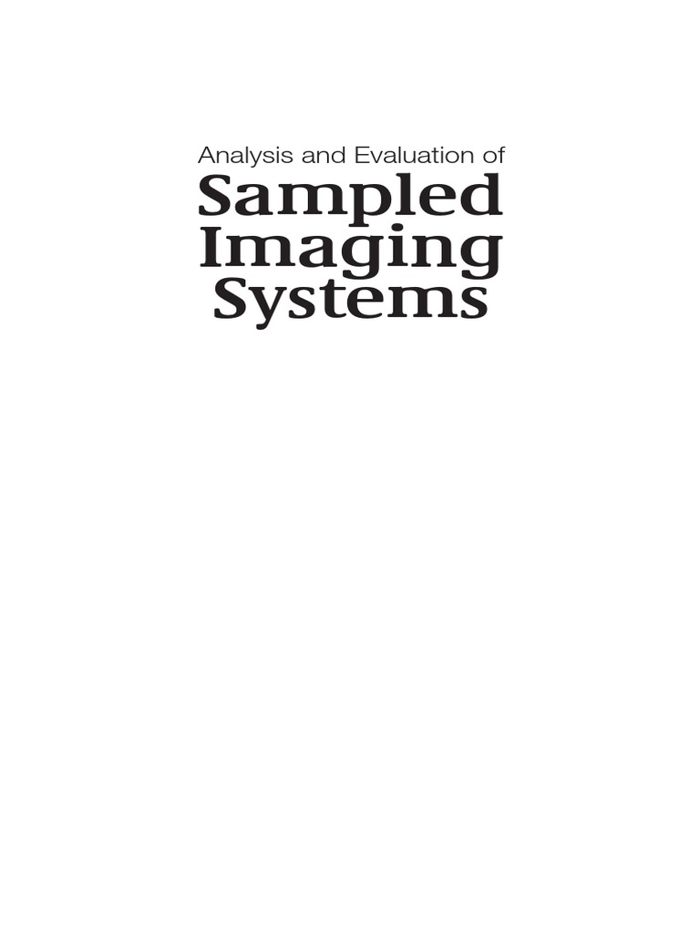 Sampled Imaging Systems: Analysis and Evaluation of | PDF | Sampling ...