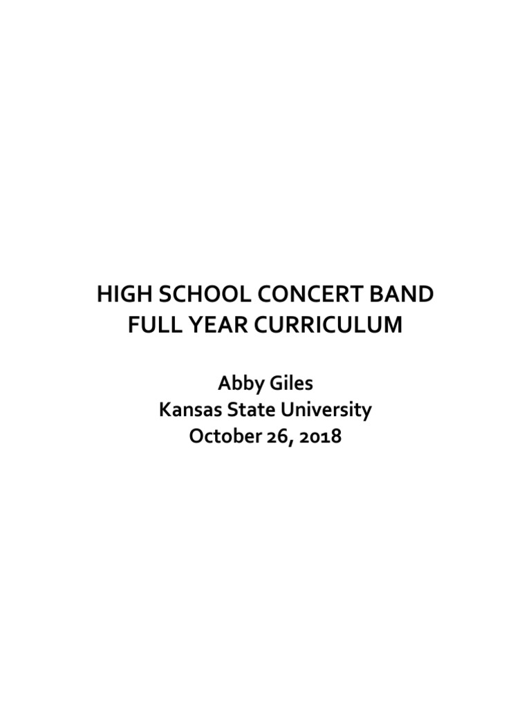 High School Concert Band Full Year Curriculum: Abby Giles Kansas State ...
