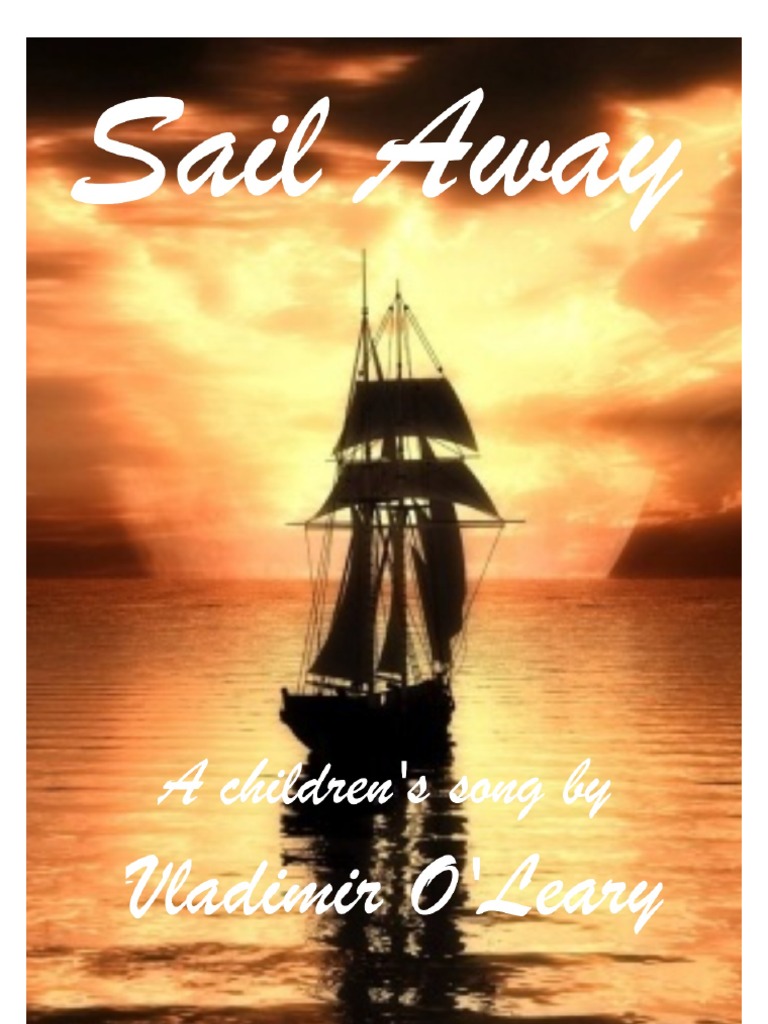 Sail Away - Children's Song | PDF | Water Transport | Leisure