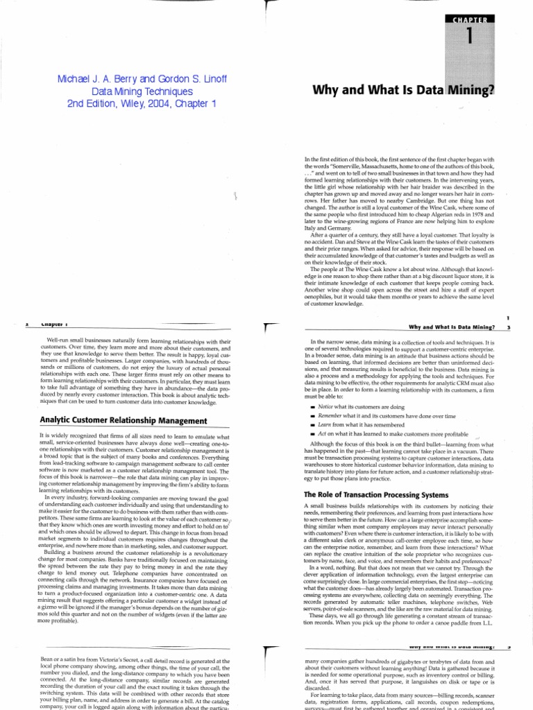 Michael J. A. Berry and Gordon S. Linoff Data Mining Techniques 2nd Edition, Wiley, 2004 ...