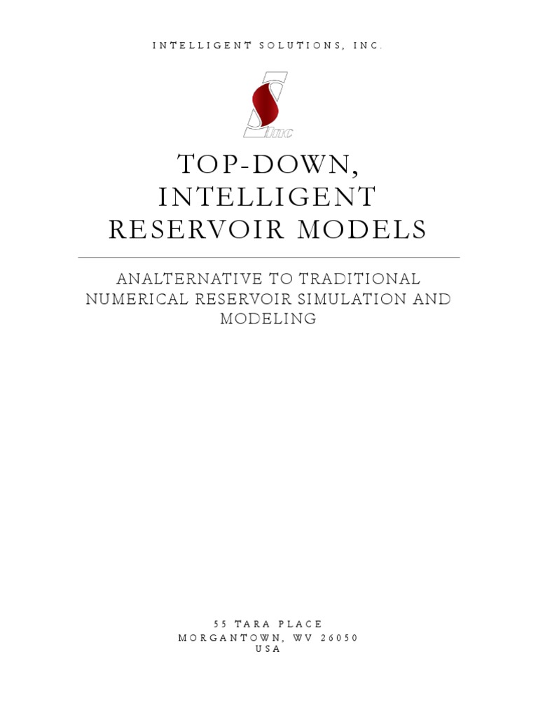 Top-Down, Intelligent Reservoir Models: Analternative To Traditional ...