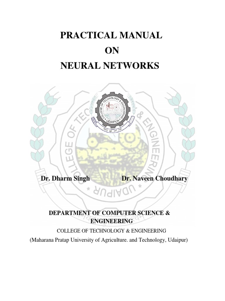 Practical Manual ON Neural Networks: Dr. Dharm Singh Dr. Naveen ...