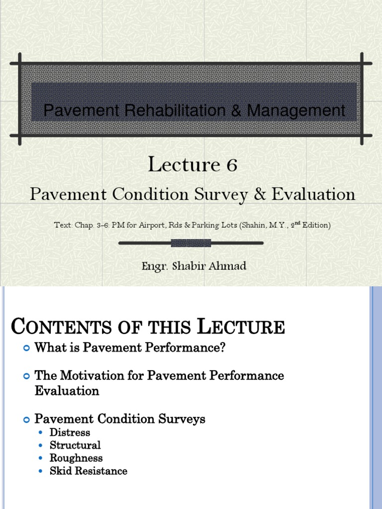 Pavement Condition Survey Evaluation Lecture 6 Pdf Road Surface