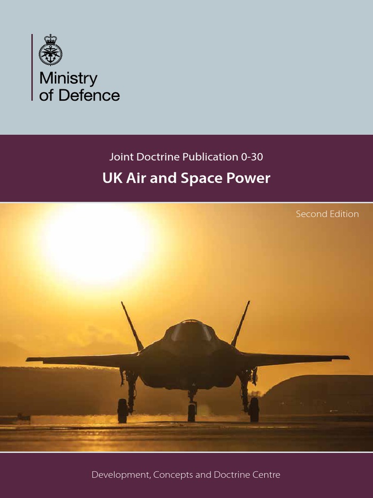 Doctrine Uk Air Space Power JDP 0 30 | PDF | Cyberwarfare | Security
