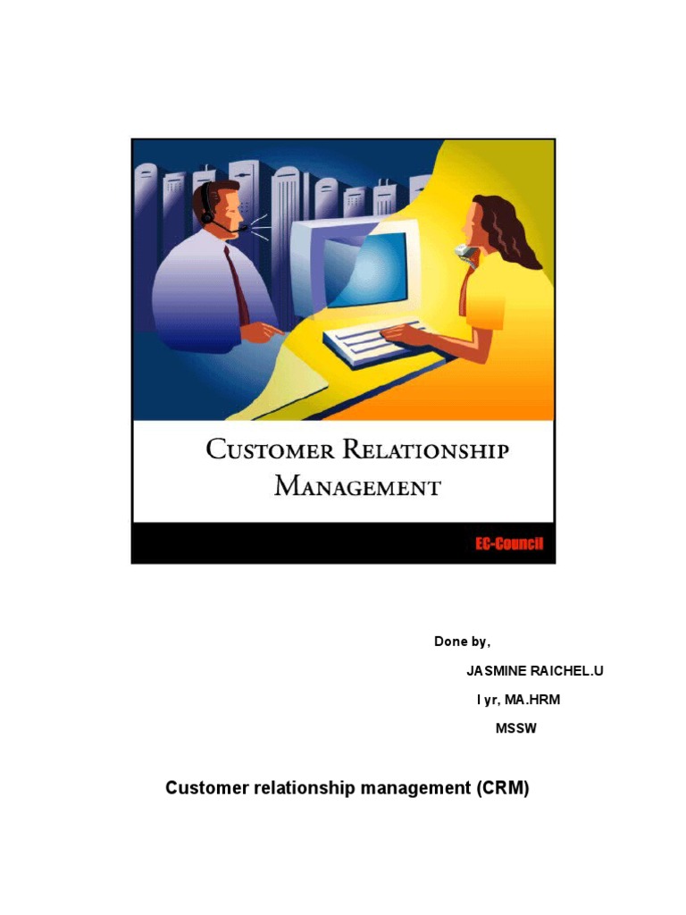 Customer Relationship Management Report | PDF | Sales | Analytics