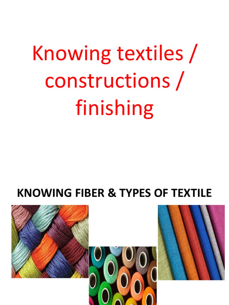 Knowing Textile - Present 4 | PDF | Rayon | Textiles