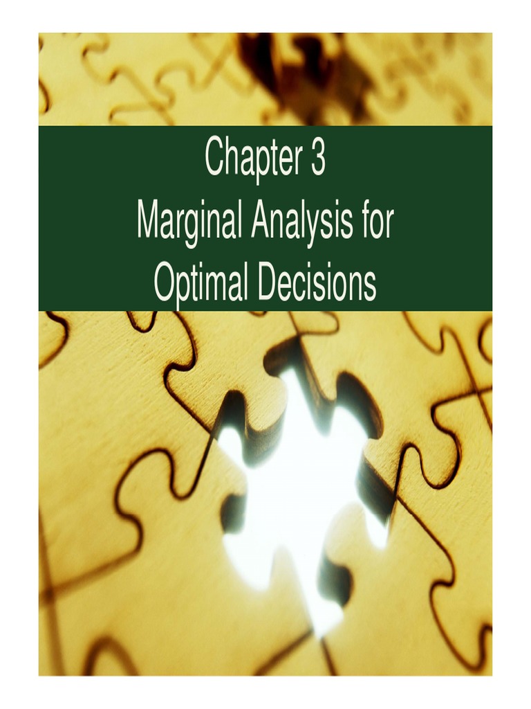 Chapter 3. Marginal Analysis For Optimal Decisions | PDF | Marginal Cost | Mathematical Optimization