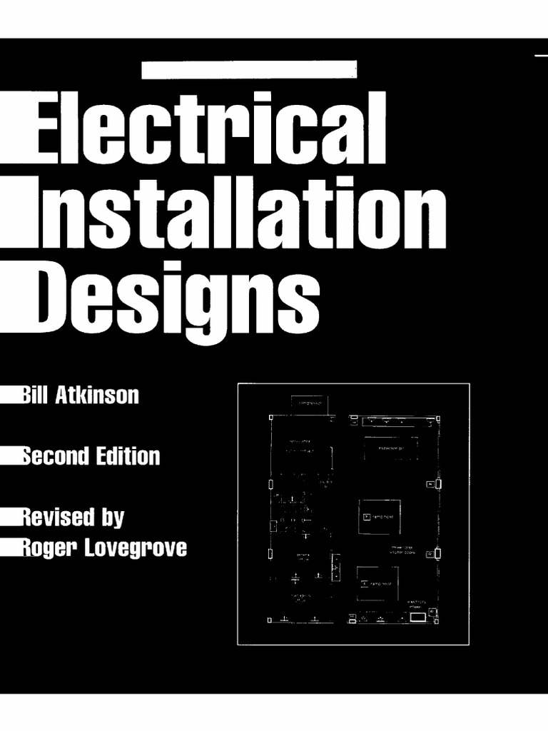 Electrical Installation Designs, 2nd Edition | PDF