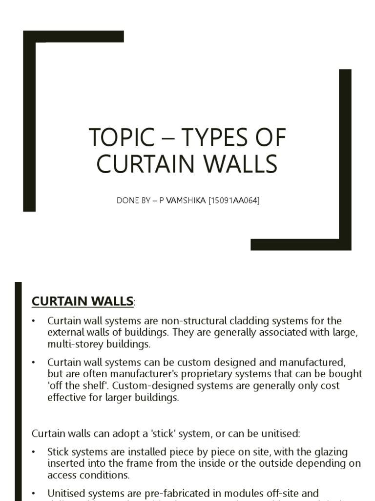 Types of Curtain Walls | PDF | Wall | Framing (Construction)
