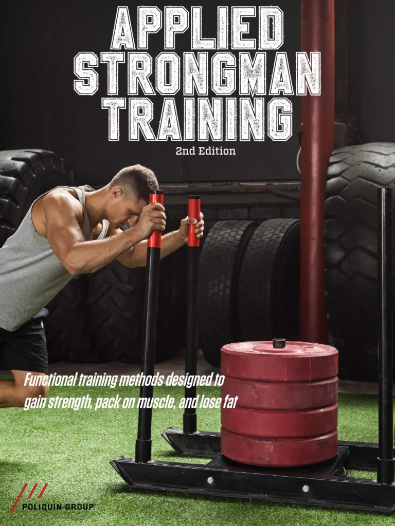 Applied Strongman 2nd Edition v1 | PDF | Kettlebell | Weight Training