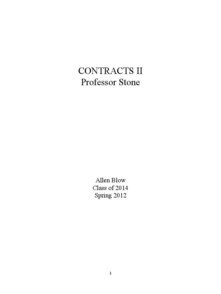 Allen Blow - Stone Contracts II Outline | PDF | Statutory Interpretation | Reasonable Person
