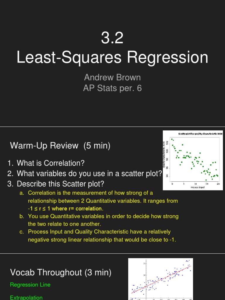 3.2 Least-Squares Regression: Andrew Brown AP Stats Per. 6 | PDF | Errors And Residuals | Least ...