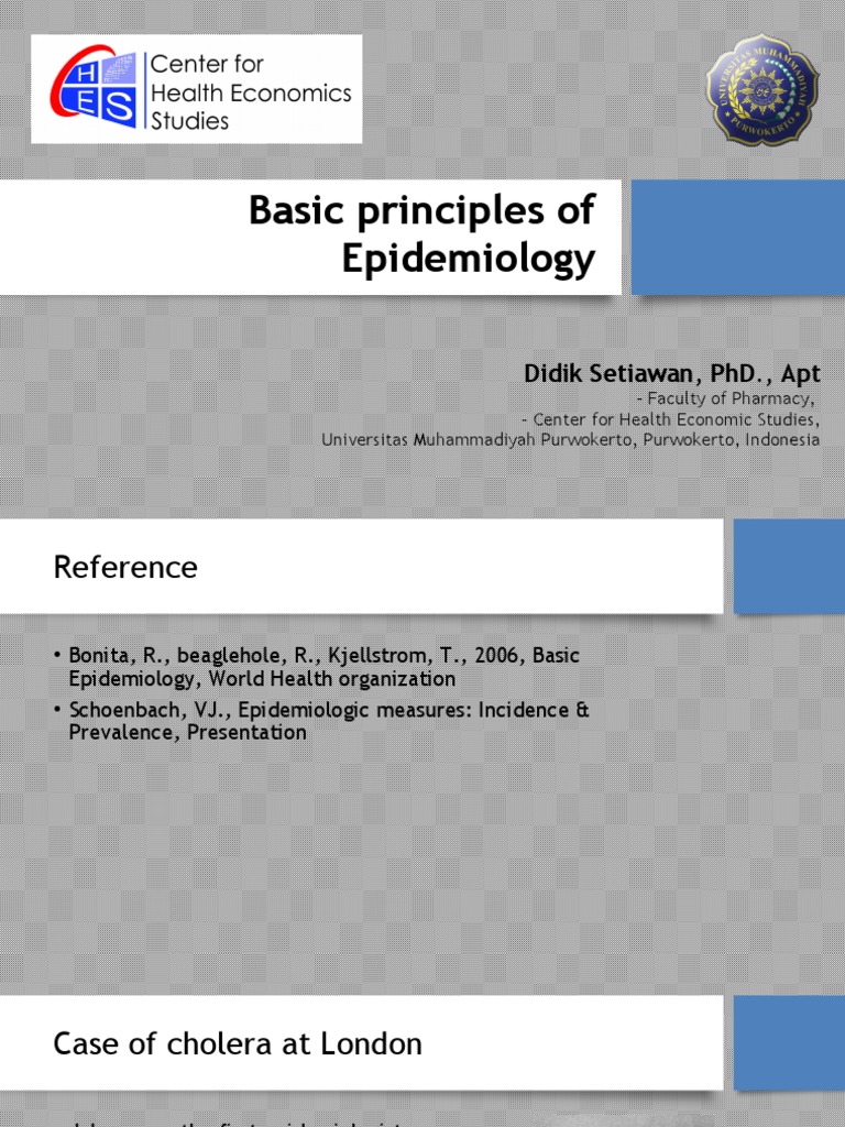 Basic Principles of Epidemiology: Didik Setiawan, PHD., Apt | PDF ...