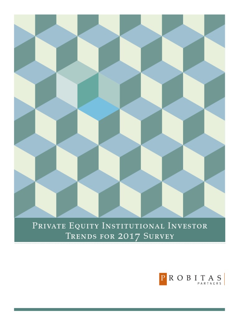 Probitas Partners PE Survey For2017 | PDF | Private Equity | Leveraged ...