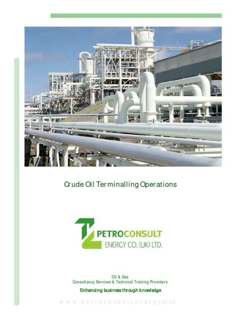 Understanding Crude Oil Terminalling: A Comprehensive Overview of ...