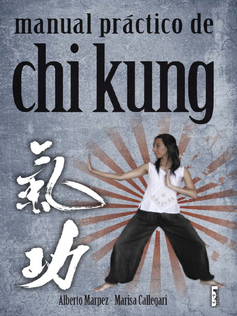 Manual Práctico de Chi Gong | PDF | Qi | Qigong