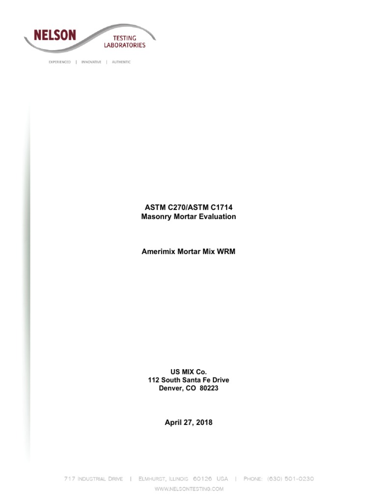 ASTM C270/ASTM C1714 Masonry Mortar Evaluation: Us Mix Co. 112 South ...