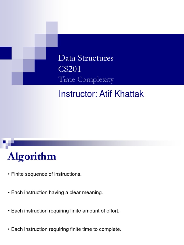 Data Structures CS201: Instructor: Atif Khattak | PDF | Time Complexity ...