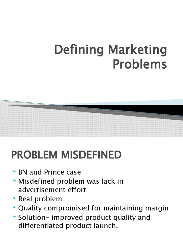 Defining Marketing Problems and Solutions | PDF | Social Science