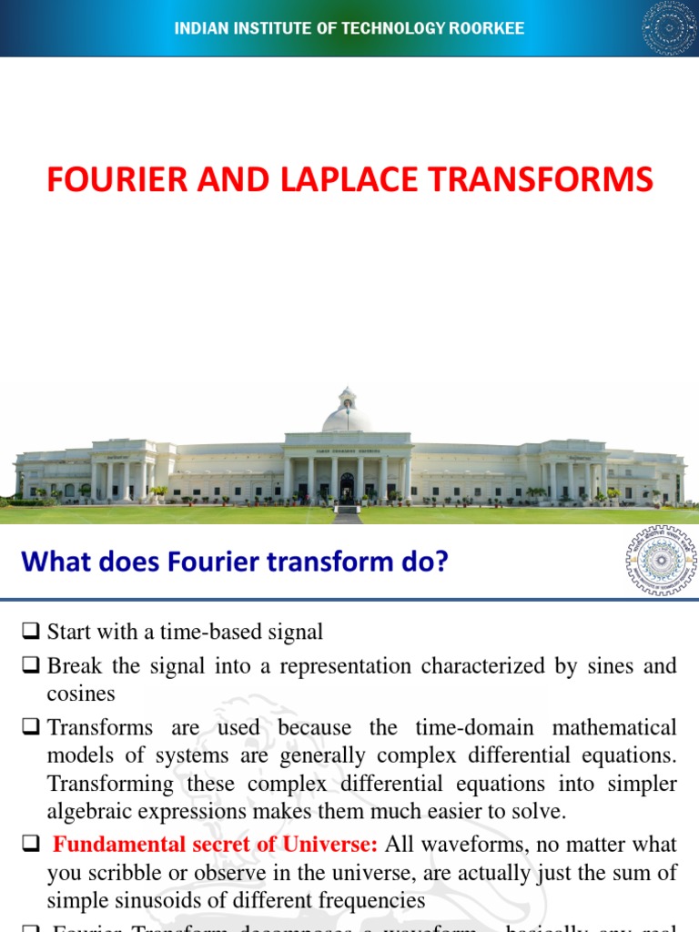 Fourier and Laplace Transforms: Indian Institute of Technology Roorkee ...