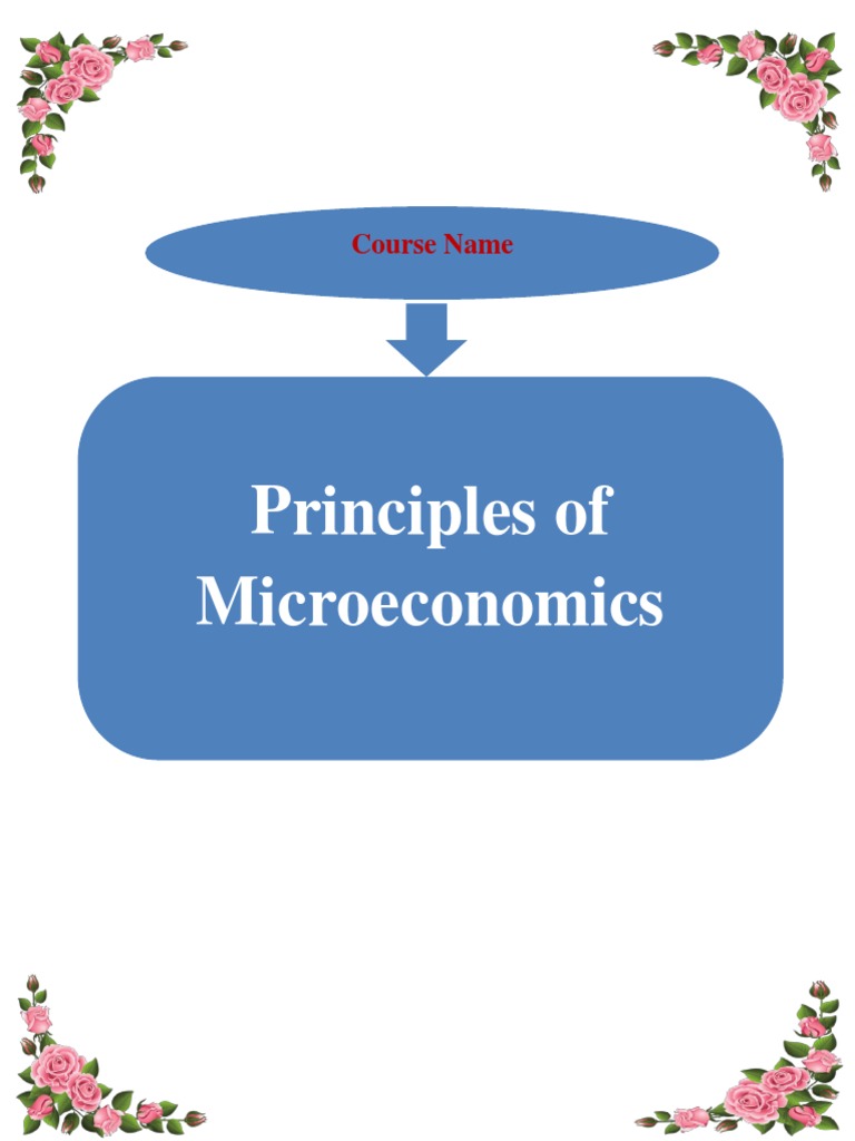 Principles of Microeconomics: Course Name | PDF
