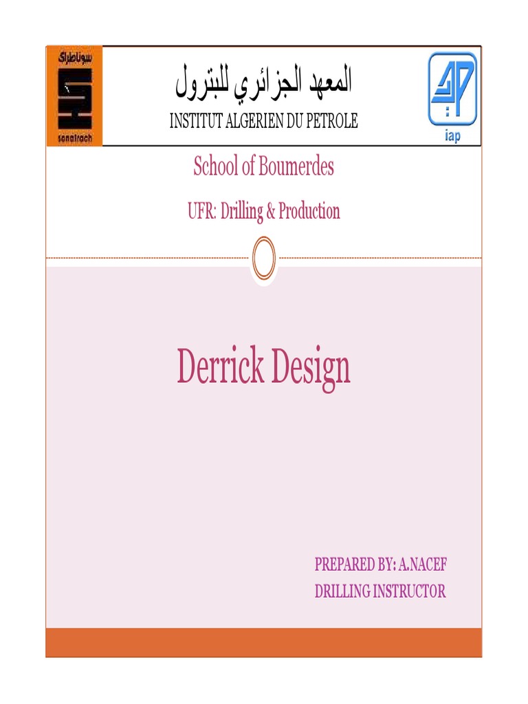 Derrick Design Derrick Design: School of Boumerdes | PDF | Horsepower ...