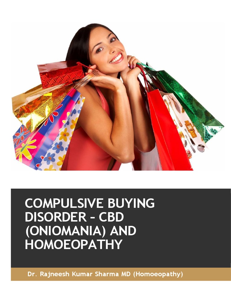 Compulsive Buying Disorder and Homoeopathy | PDF | Impulsivity | Mental ...