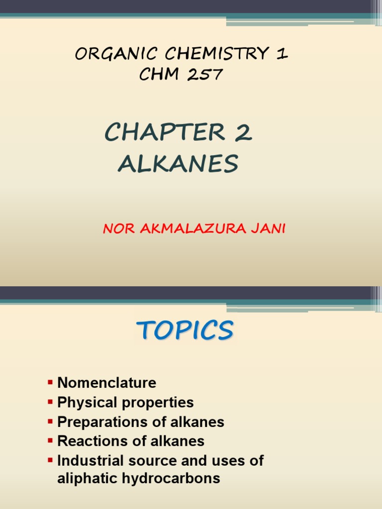 Chapter 2 Alkanes | PDF | Alkane | Hydrocarbons Chapter 2 Alkanes | PDF | Alkane | Hydrocarbons